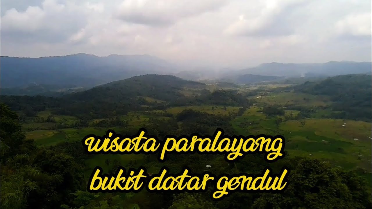 Wisata paralayang di Ciamis dengan suasana pegunungan dan view yang ...