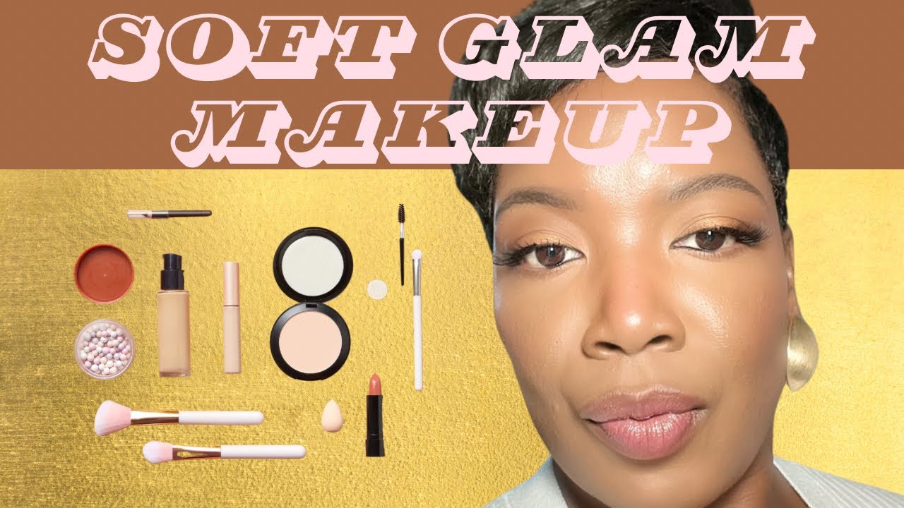 Soft Glam Makeup- Simple, Elegant, Easy 🤎💛💕 - YouTube