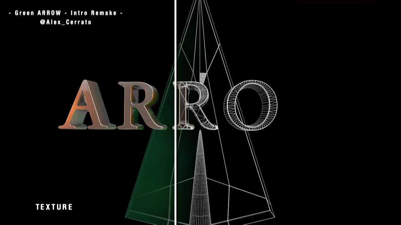 Green ARROW - Intro Remake - Breakdown- Making Of - YouTube