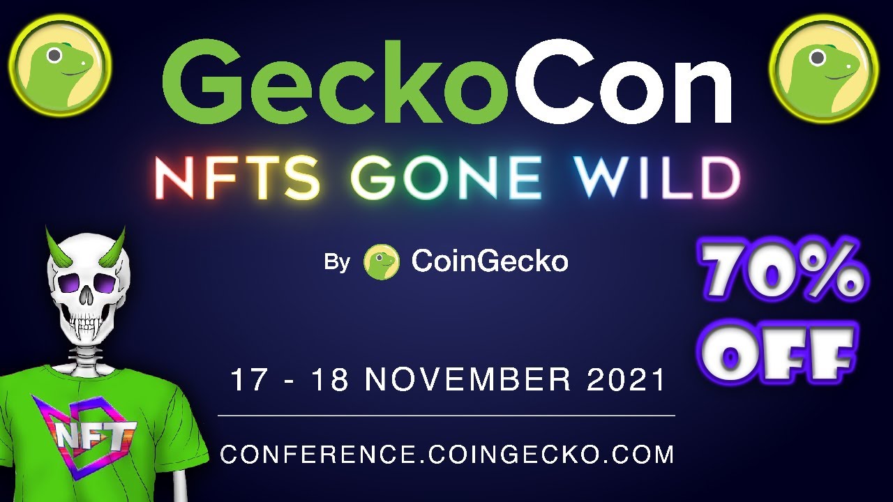 GeckoCon - CoinGecko Virtual NFT Conference - November 17 & 18, 2021 ...