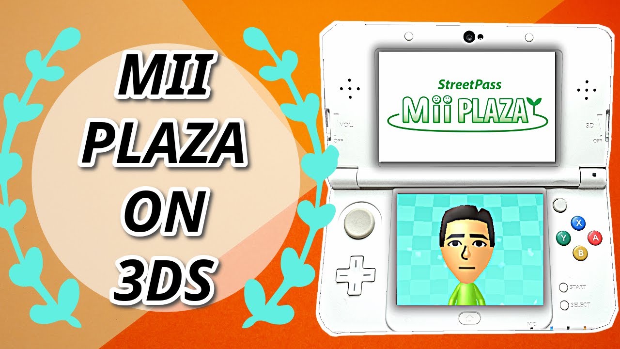 The StreetPass Mii Plaza on the Nintendo 3DS - YouTube