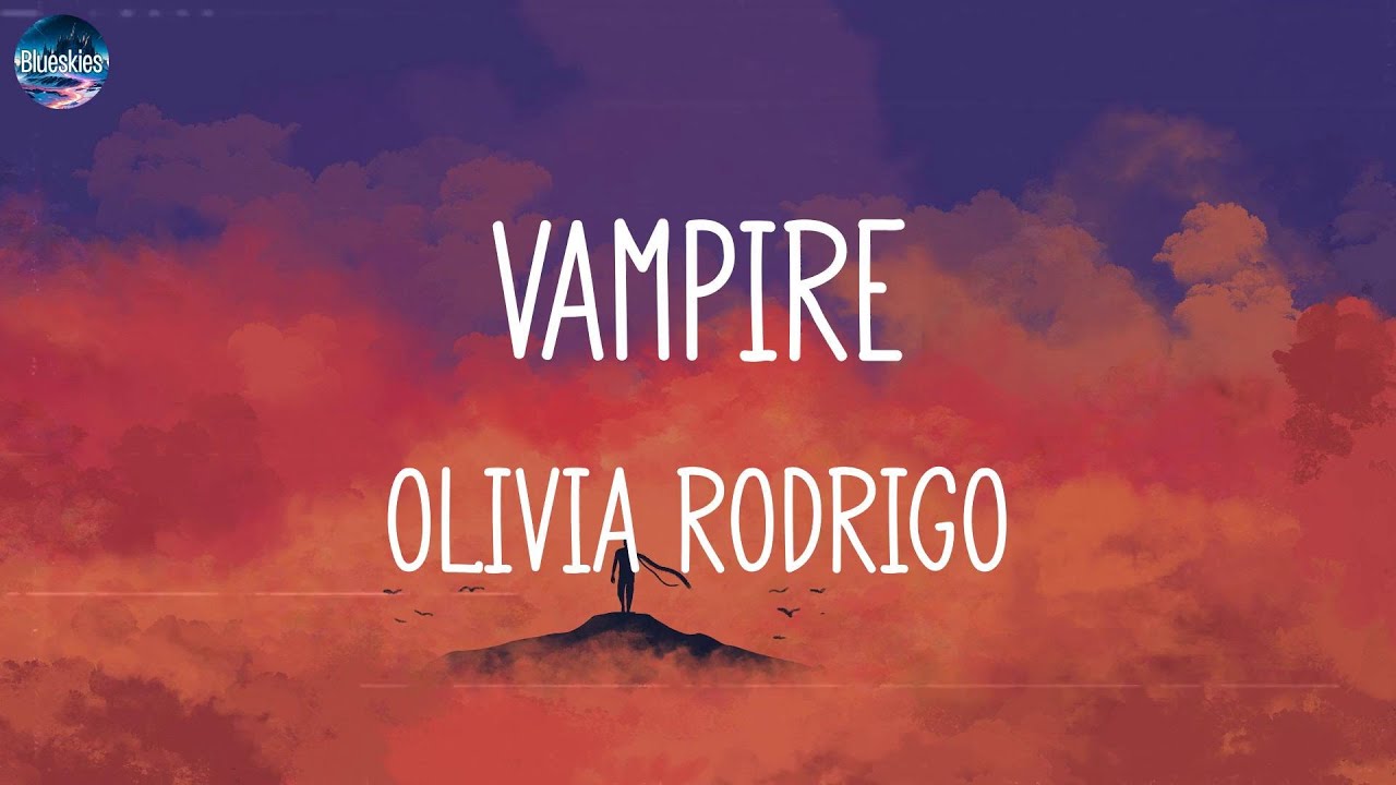Olivia Rodrigo - vampire [Lyrics/Letra] - YouTube