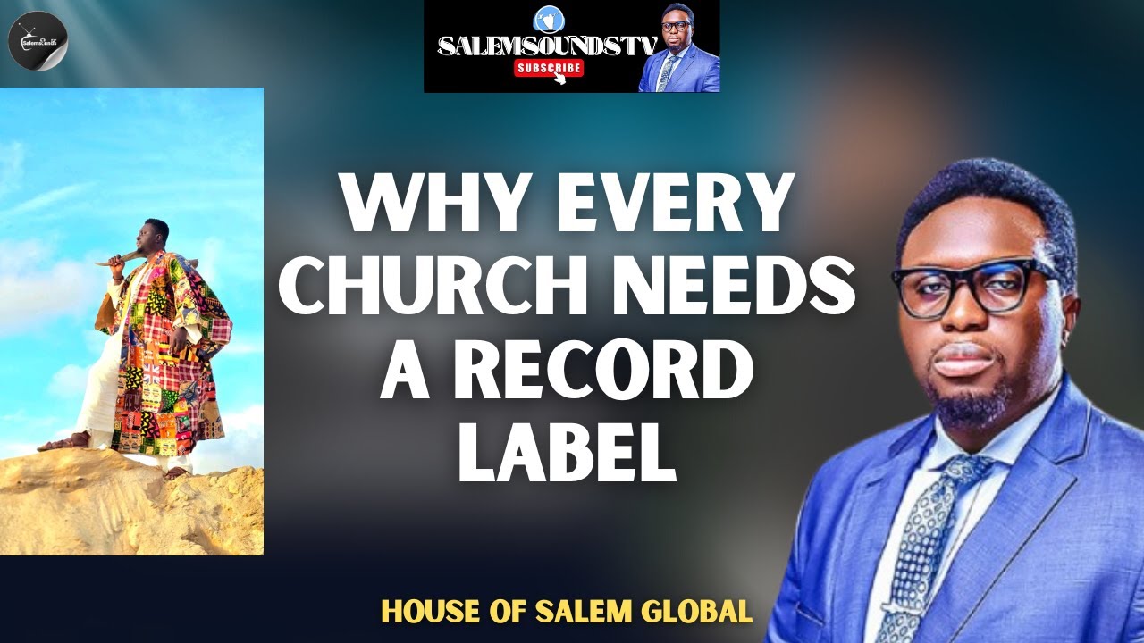 Why Every Church Needs A Record Label || PROPHET JOEL OGEBE - YouTube