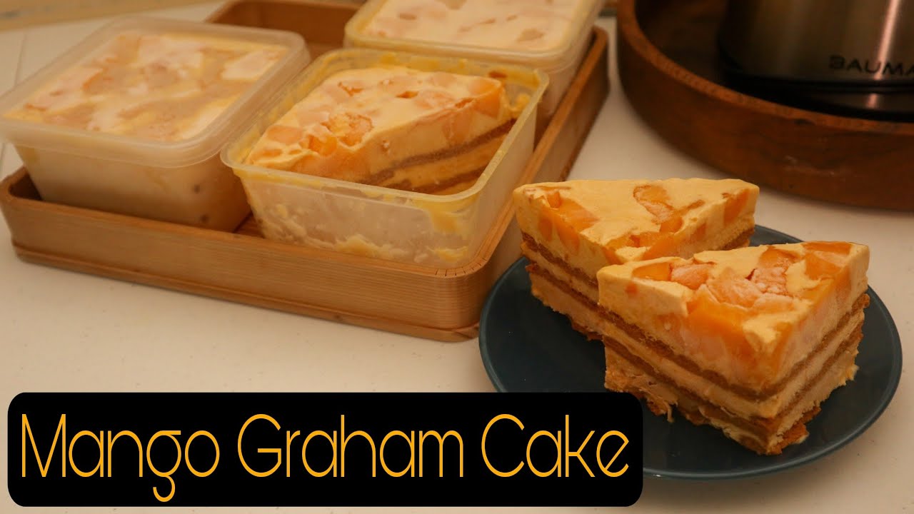 MANGO GRAHAM CAKE - YouTube