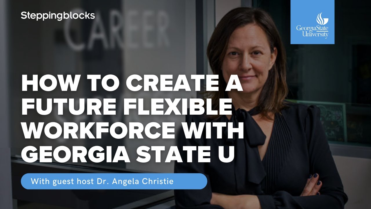 Webinar Replay: How to Create a Future Flexible Workforce With Georgia ...