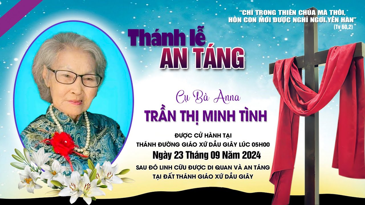 [Trực Tiếp] Thánh Lễ An Táng Cụ Bà ANNA TRẦN THỊ MINH TÌNH Ngày 23/09 ...