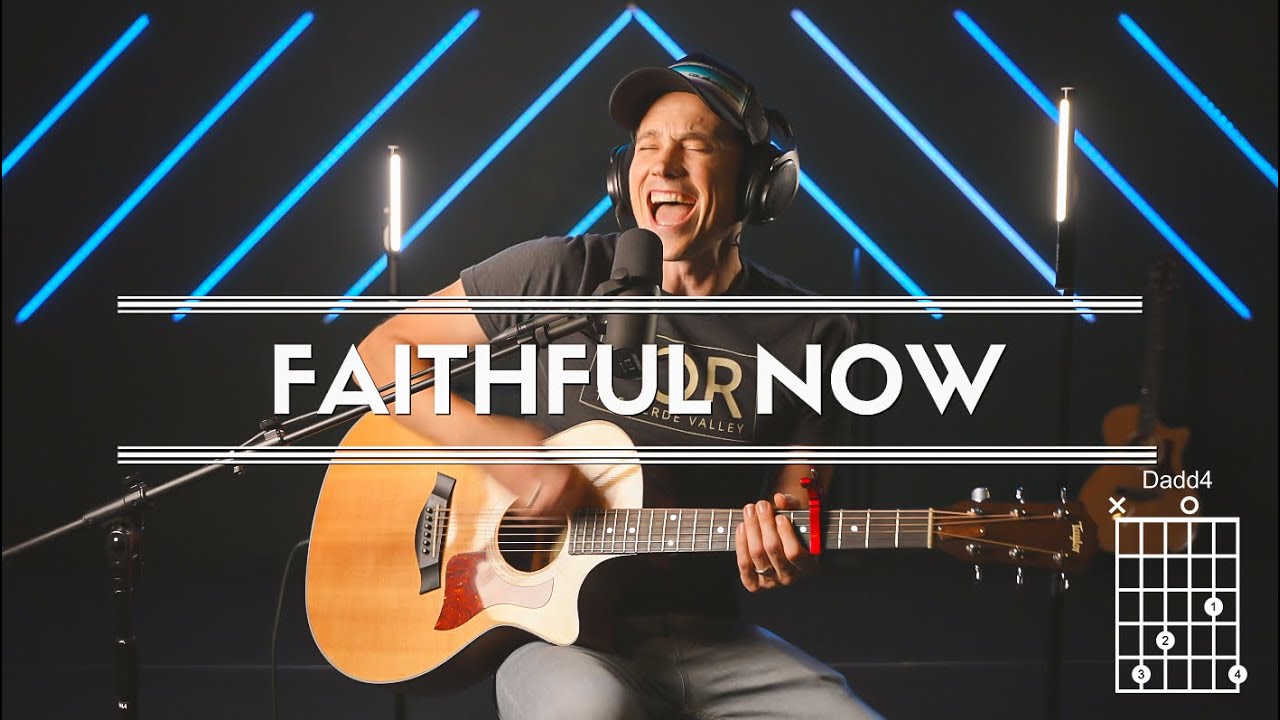 Faithful Now Acoustic with chords - Vertical Worship Cover - YouTube