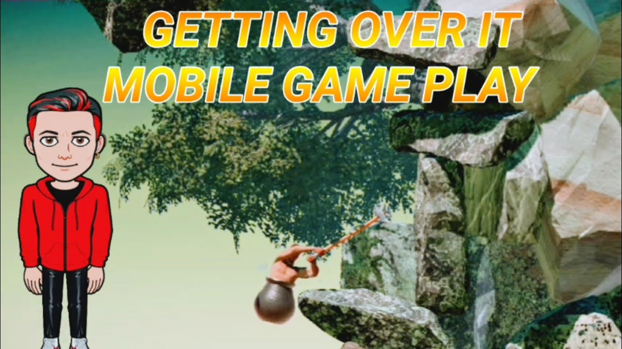 GETTING OVER IT/MOBILE GAME PLAY/👍👍👍 - YouTube