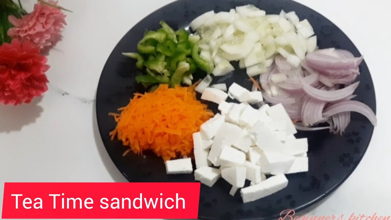 Tea time Sandwich / Healthy and tasty sandwich by beginners kitchen by ...