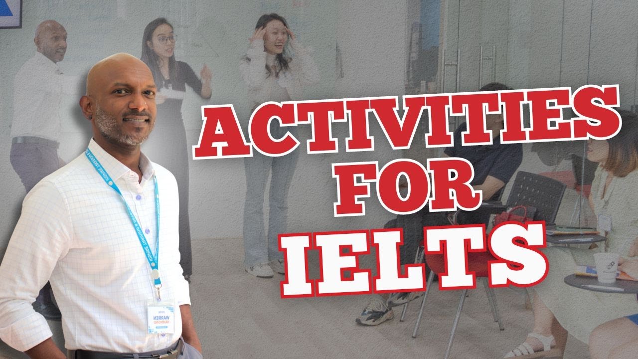 Spice Up Your IELTS Classes: 5 Fun Speaking Activities for Energetic ...
