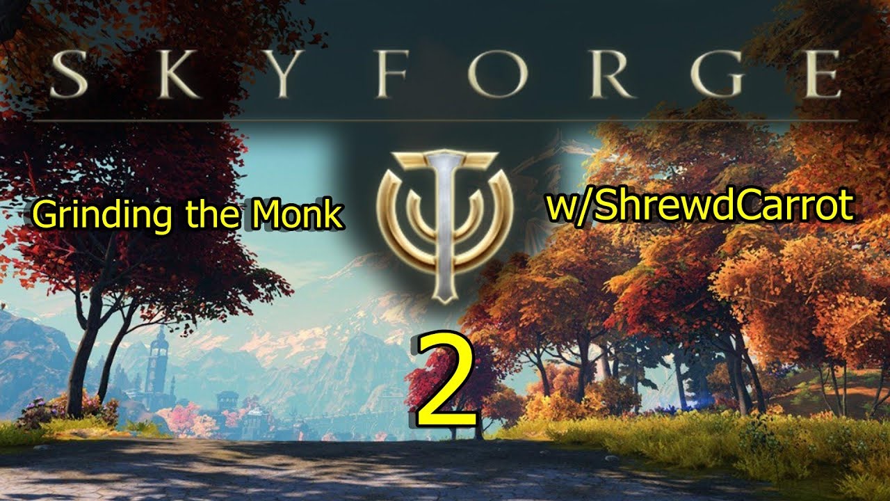 Skyforge {PS4} Stream - Grinding to Monk 2 - YouTube