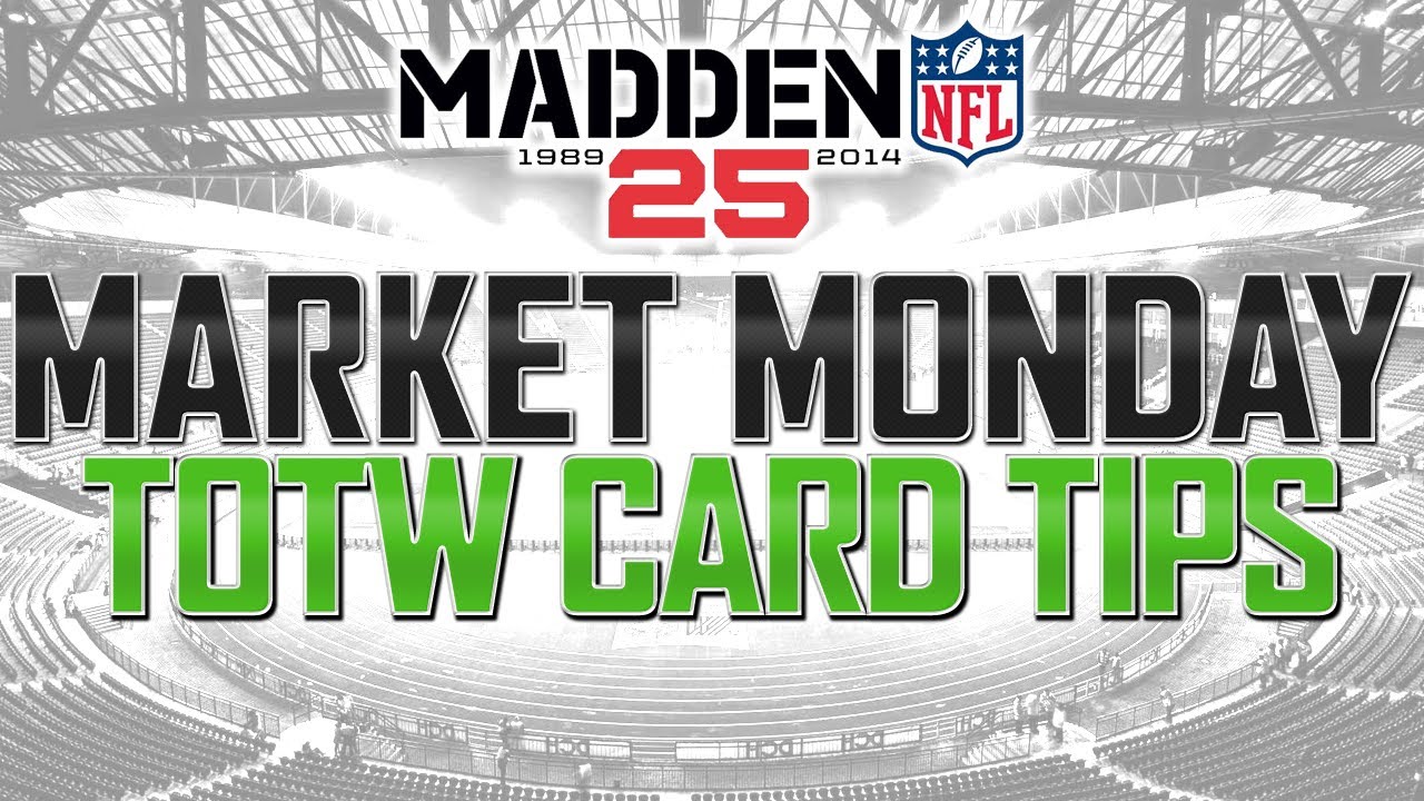 MUT 25 - Market Monday #6 - Best Cards To Flip + TOTW Card Tips - YouTube