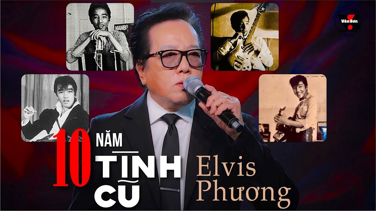 🌹VAN SON Elvis Phương - MƯỜI NĂM TÌNH CŨ - Live at The V Show 2023 - YouTube