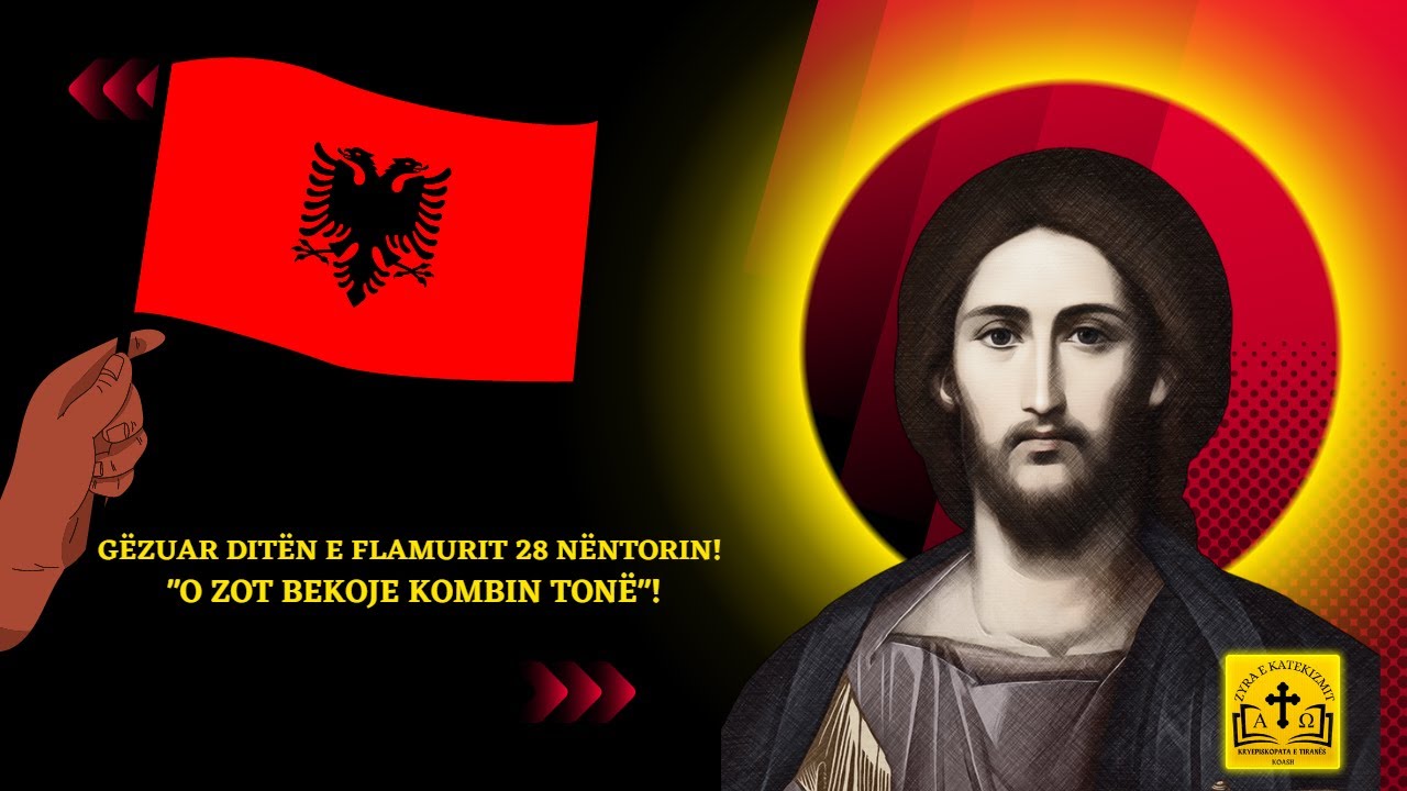 Gëzuar ditën e Flamurit & Pavarsisë: 28 Nëntorin ! - YouTube