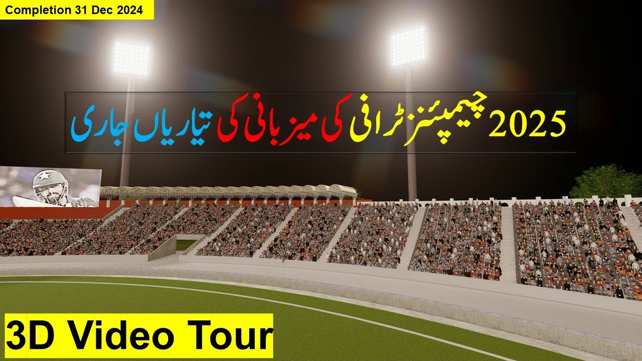 Gaddafi Stadium 3D Night View for Champions Trophy 2025 | Final 3D ...