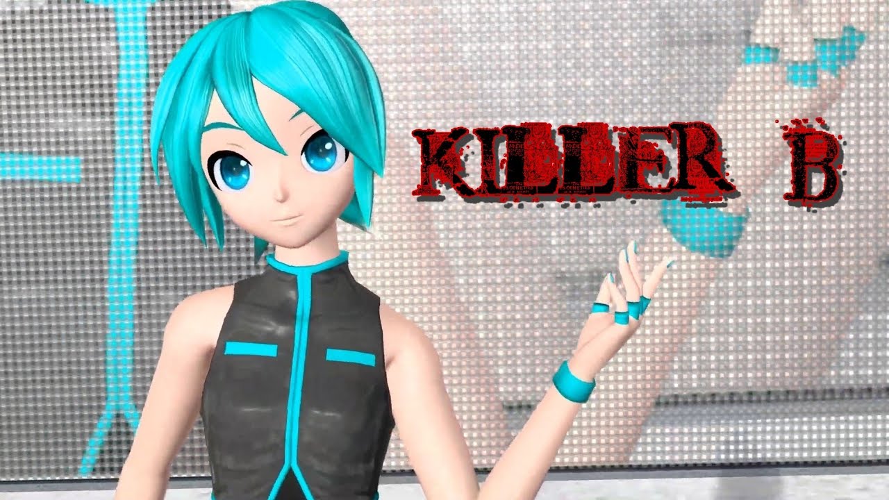 【MMD】 KILLER B -Game Ver- (Motion DL) - YouTube