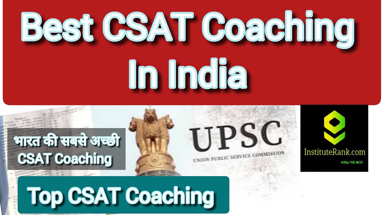 Best CSAT Coaching in India | Top CSAT Coaching in India #upsc #csat ...
