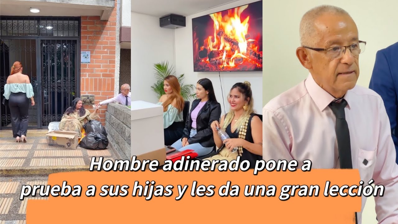 Hombre adinerado pone a prueba a sus hijas y les da una gran lección # ...