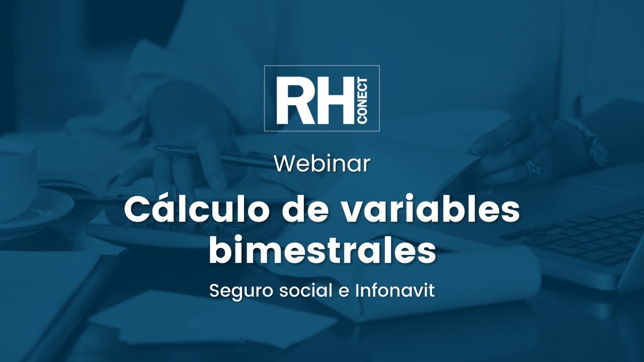 Webinar: Cálculo de variables bimestrales - YouTube