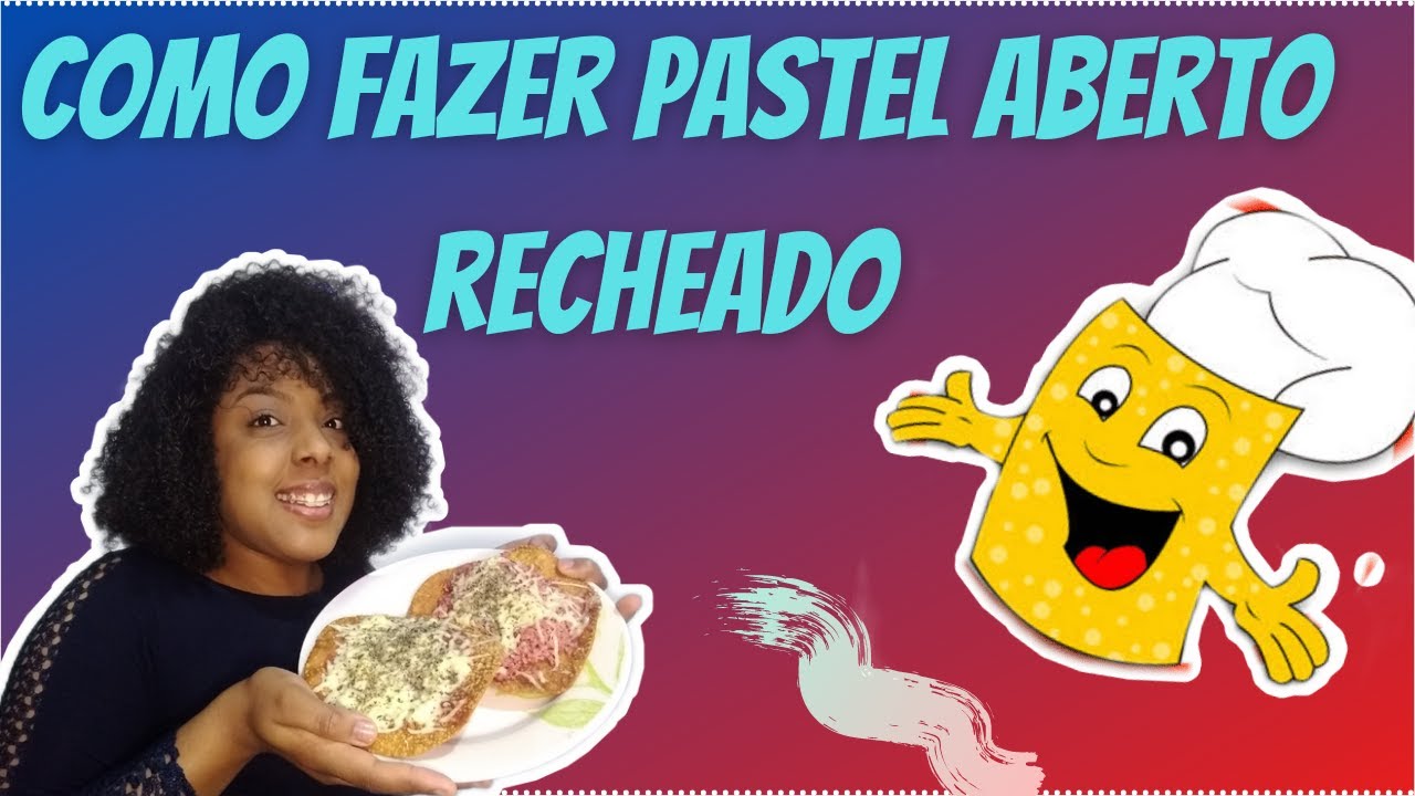 COMO FAZER PASTEL ABERTO RECHEADO - YouTube