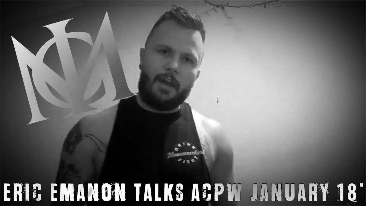 Eric Emanon: ACPW 1/20/18 Aramis Promo - YouTube