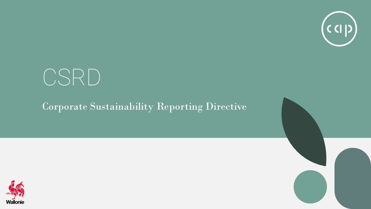 #2 La CSRD : principes, rapport de durabilité et calendrier - YouTube