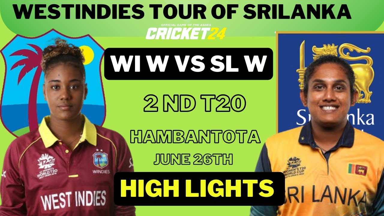 SL VS WI Womens Highlights | West Indies Women tour of Sri Lanka | 2nd ...