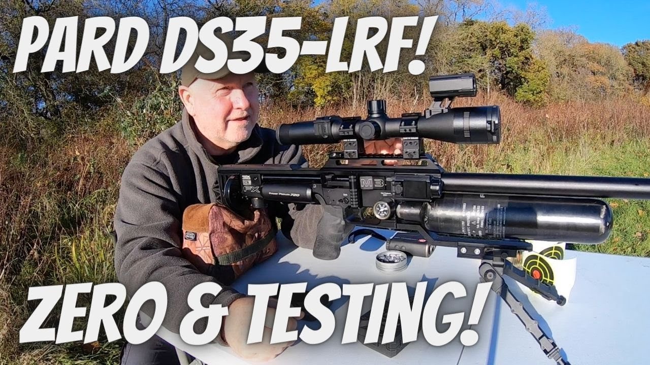 Pard DS35 LRF Zero & First Shots on the FX Impact M3 - Impressions are ...