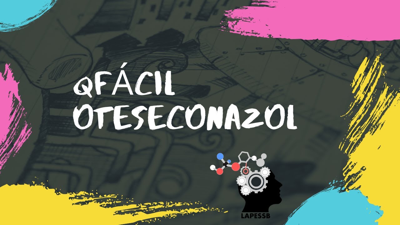 OTESECONAZOL (Vivjoa®): um novo fármaco para o tratamento da candidíase ...