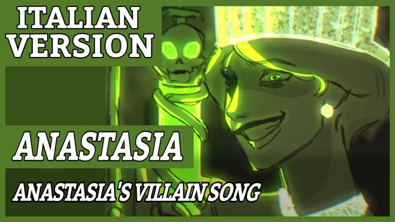 ANASTASIA'S VILLAIN SONG | Animatic | Journey to the Past | Italian ...