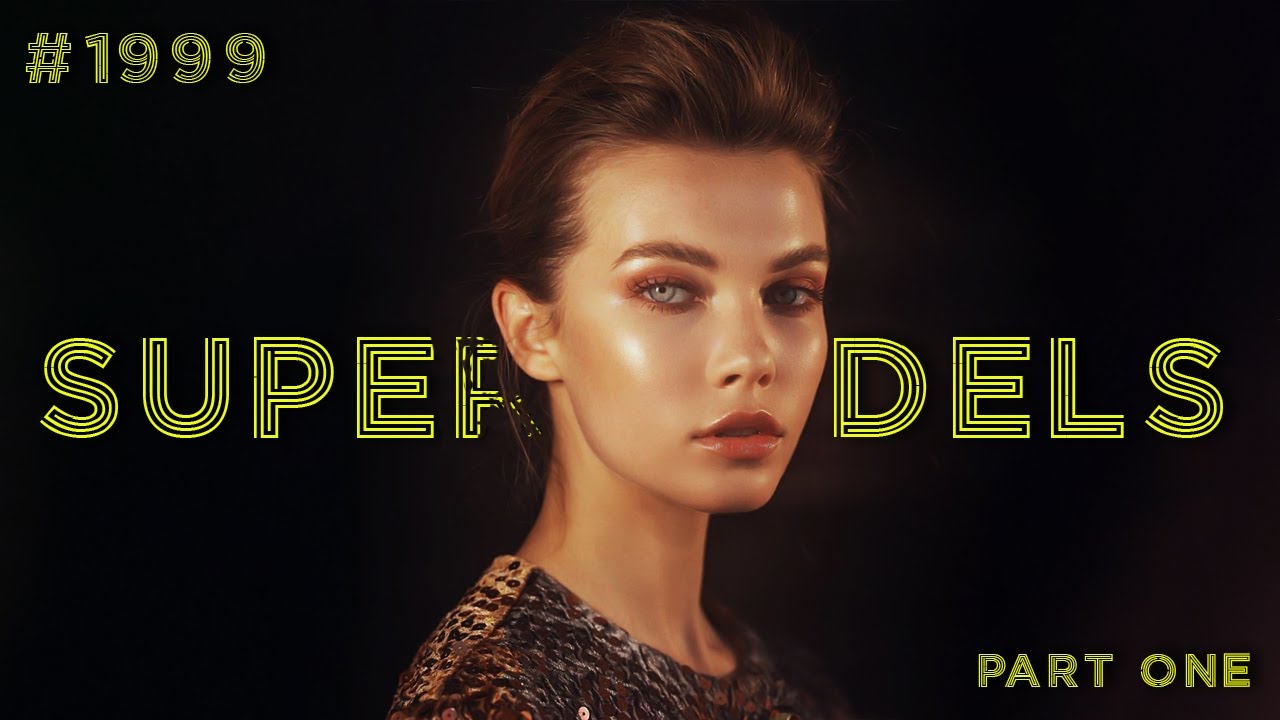 SEXIEST SUPERMODELS BORN IN 1999 || PART ONE || SUPERMODELS DATABASE ...