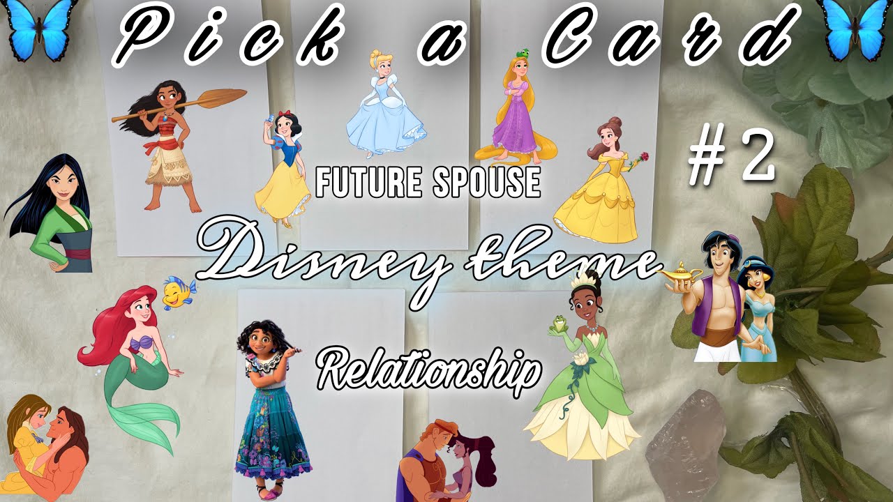 Pick a Card|🩵🌷🩷💛The Disney Themed relationship with your Future Spouse ...