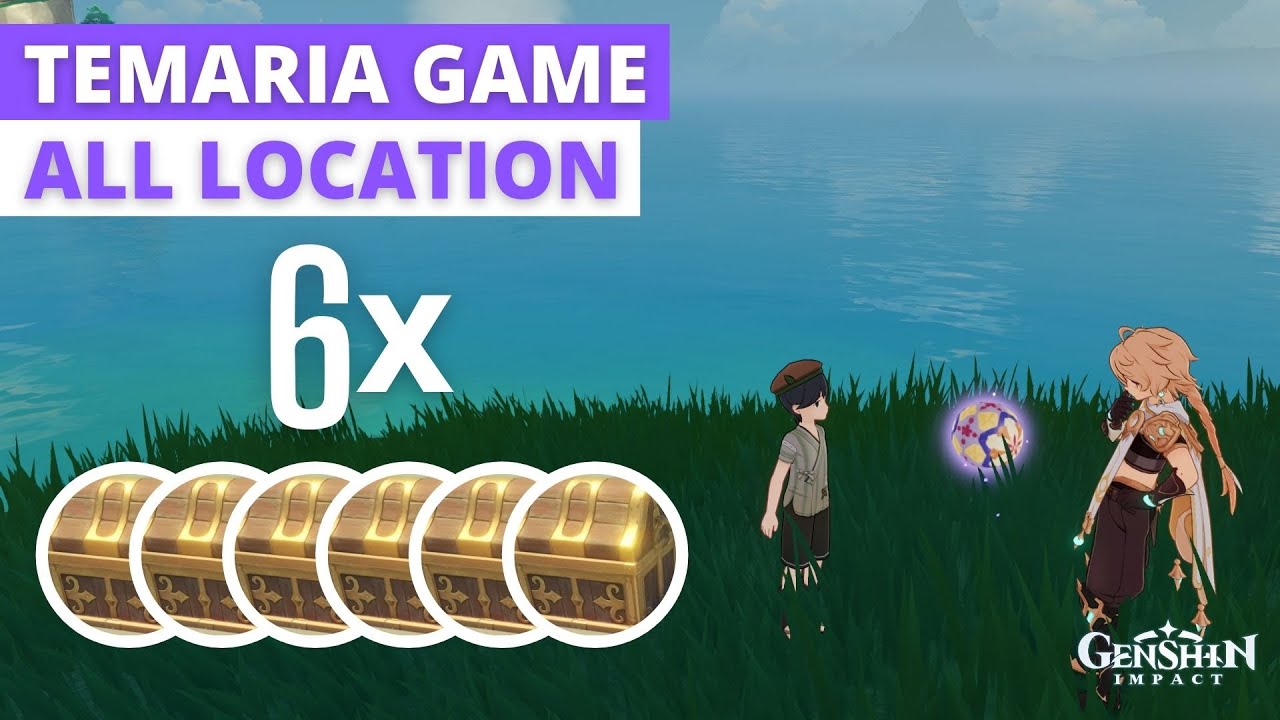Kujirai's Temaria Game All Location Guide - 6x Precious Chest - Genshin ...
