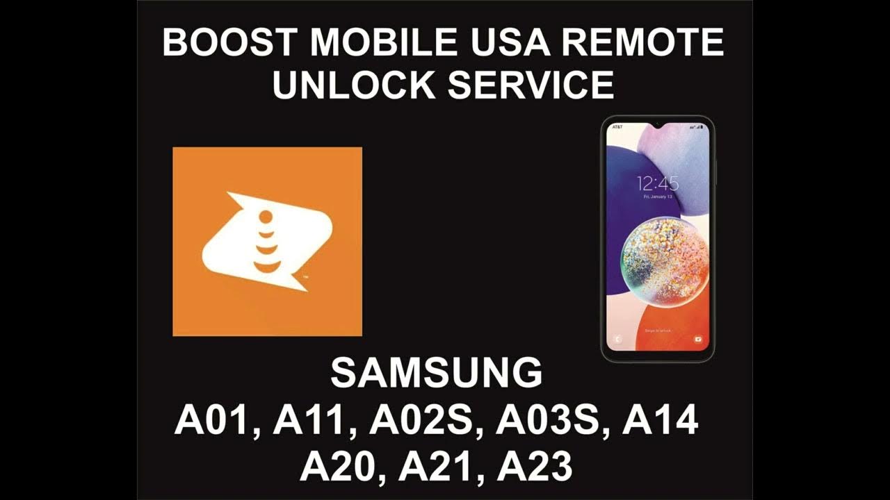 Boost USA Remote Unlock Service, Samsung A01, A02, A03, A04, A14, A15 - YouTube