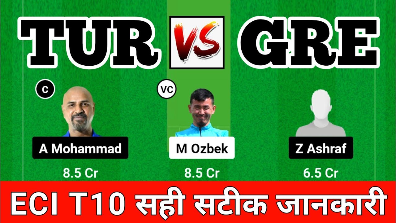 TUR vs GRE Dream11 Prediction, GRE vs TUR Dream11, TUR vs GRE, TUR vs ...