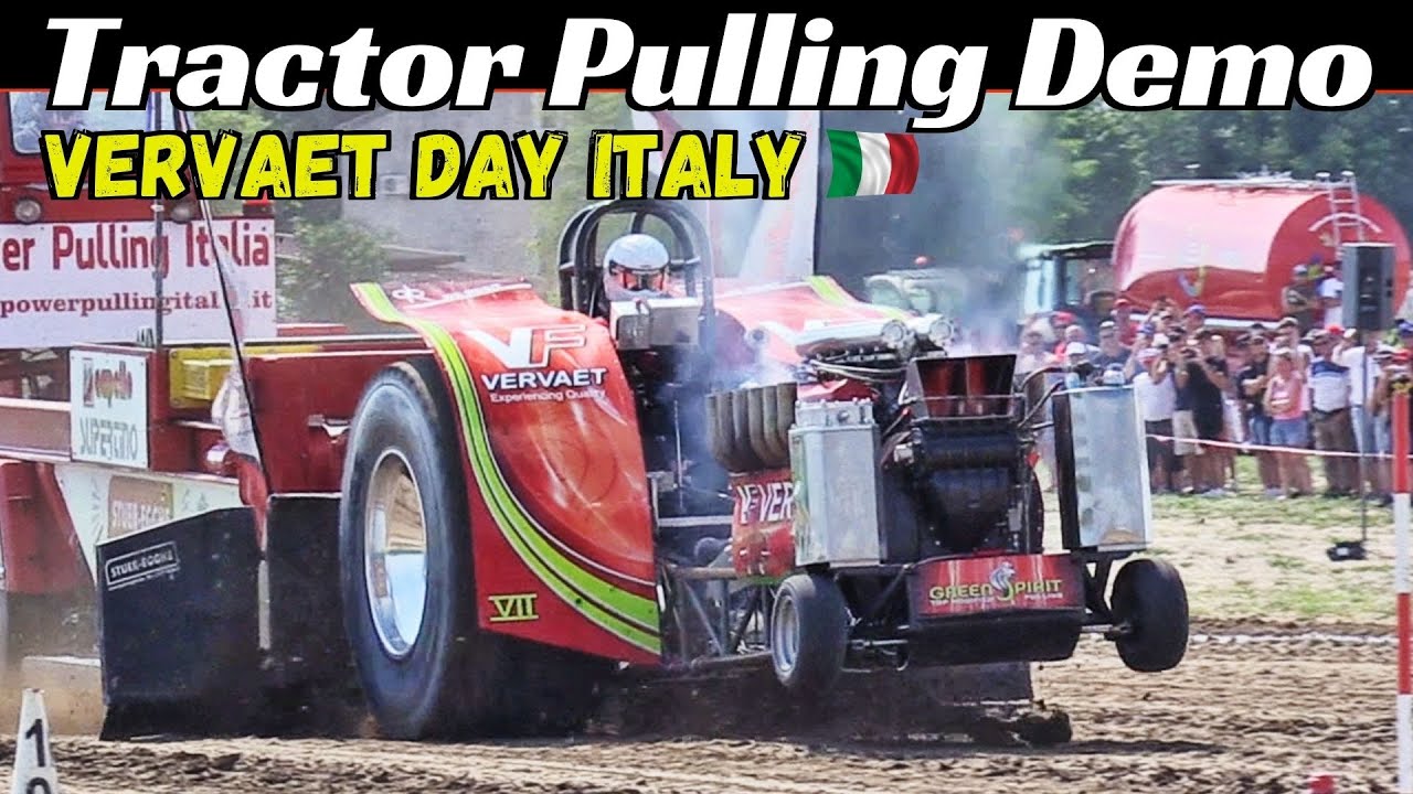 Tractor Pulling Demo at Vervaet Day Italy 2023 - Green Spirit VII Light ...