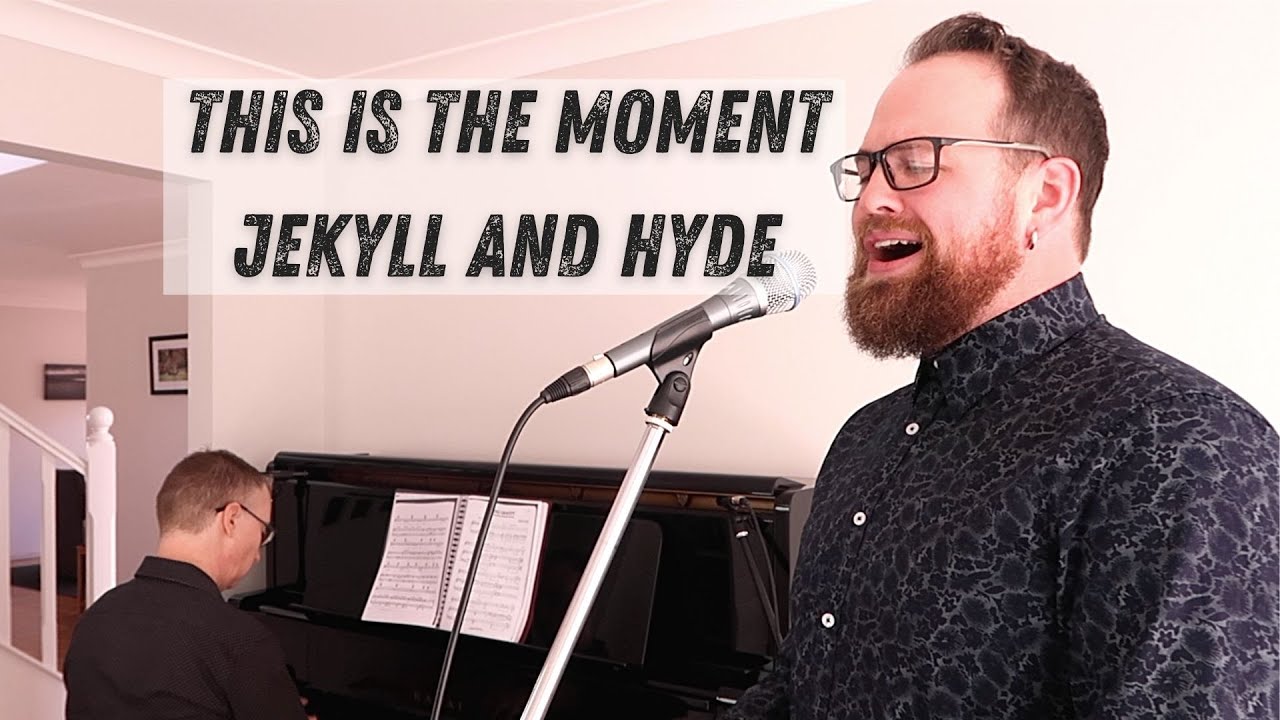 This Is The Moment Jekyll And Hyde Cover Youtube