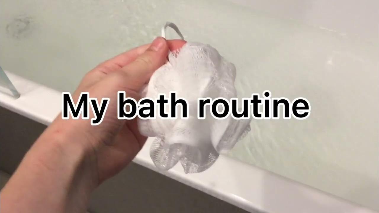My bath routine - YouTube