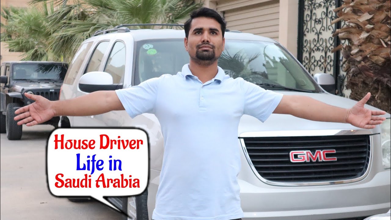 House Driver Life in Saudi Arabia | Rabbani Vlogger - YouTube