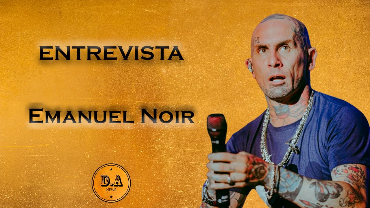 ENTREVISTA A EMANUEL NOIR | LOS PERSONAJES DEL AÑO | D.A NEWS - YouTube