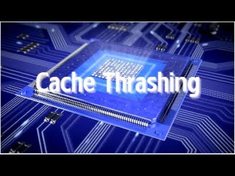 Cache Thrashing - YouTube