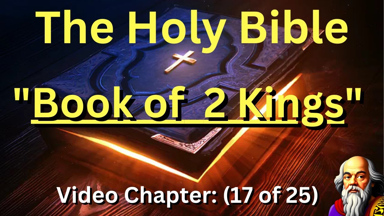 2 Kings Chapter 17 - The Holy Bible (KJV) "audiobook - read along" ️ ...