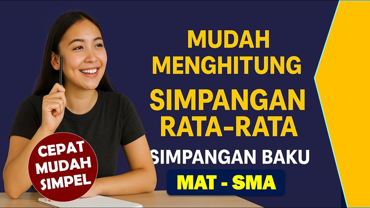 Menghitung Simpangan Rata Rata dan Simpangan Baku Data Tunggal ...