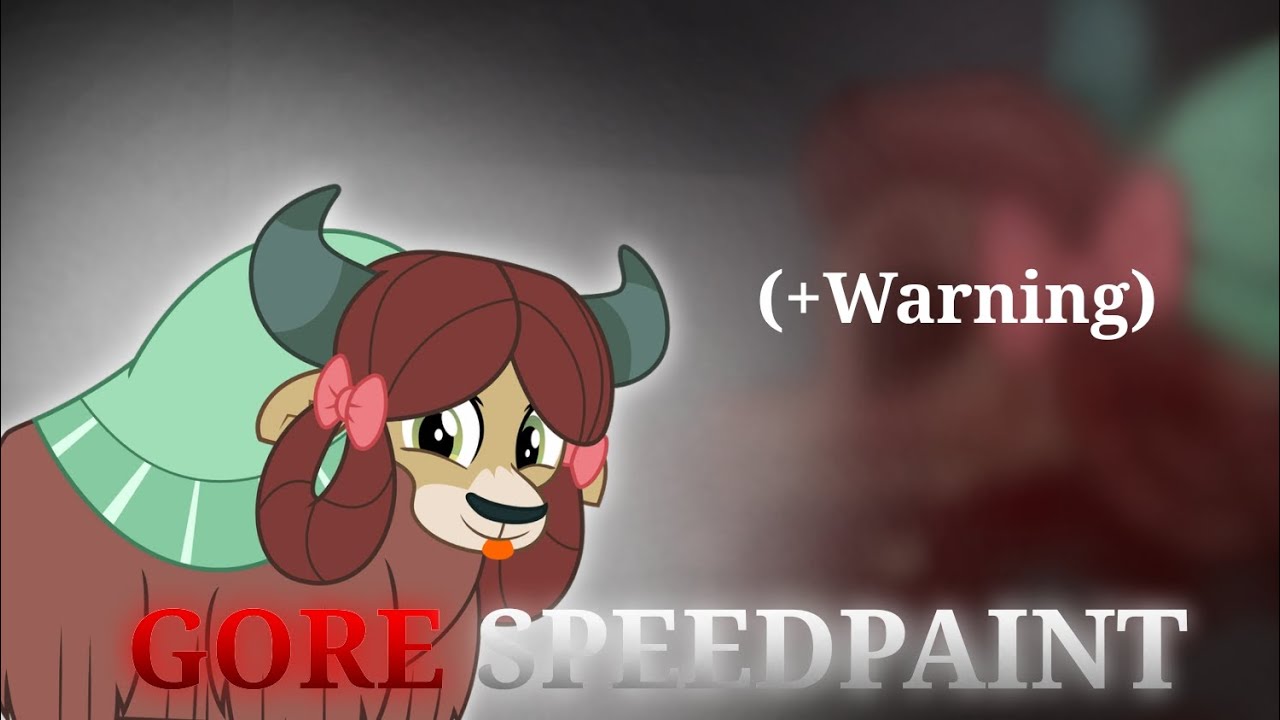 (HEAVY GORE +12) Yona Death - MLP Speedpaint - YouTube