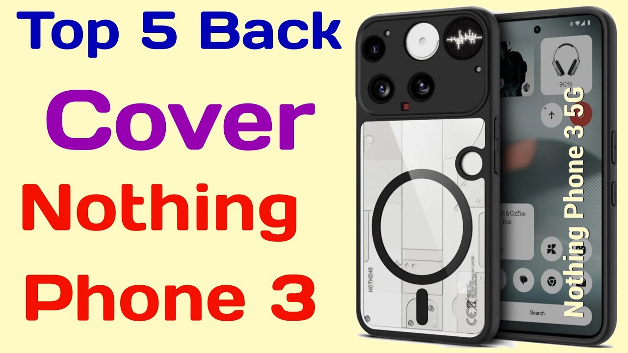 🔥Nothing Phone 3 Back Cover – Stylish, Strong & Slim Fit! || best back ...