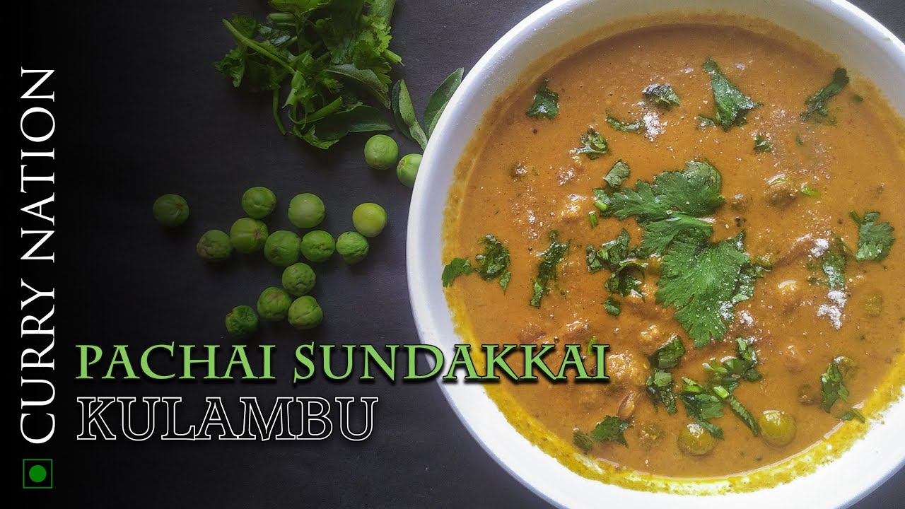 Pachai Sundakkai/Turkey berry Puli Kulambu recipe | #CurryNationtamil ...