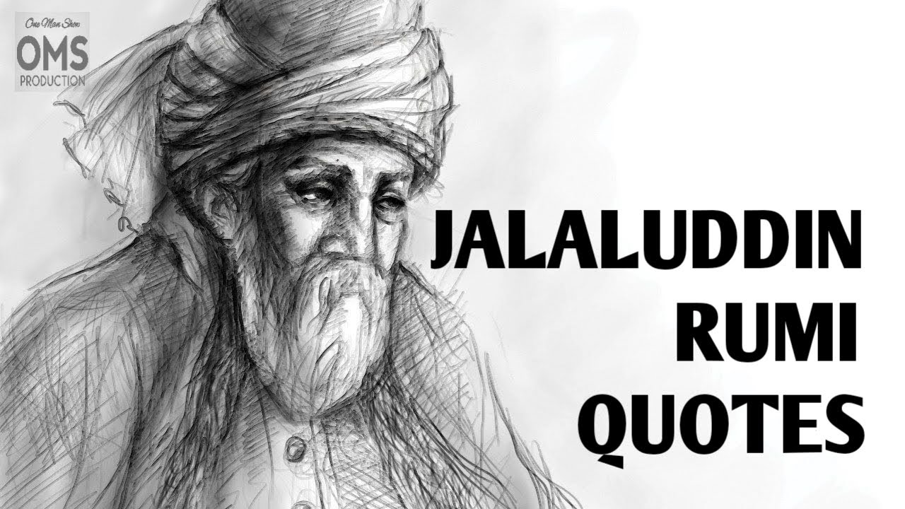 GREAT PERSIAN PHILOSOPHER - JALALUDDIN RUMI WISDOM WORDS (KATA-KATA ...