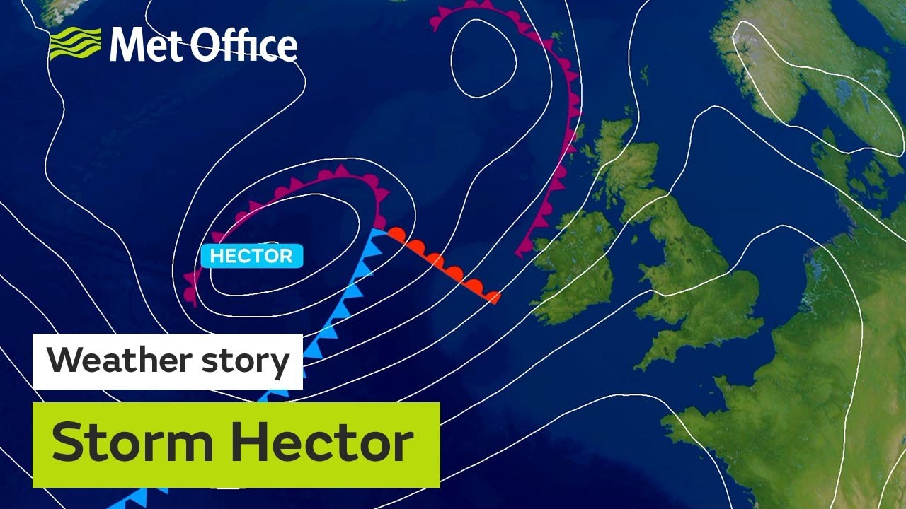 Storm Hector to bring unusually strong winds to parts of the UK ...