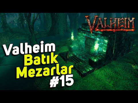 Valheim Batık Mezarlar Bölüm 15 Game Finisher #Valheim
