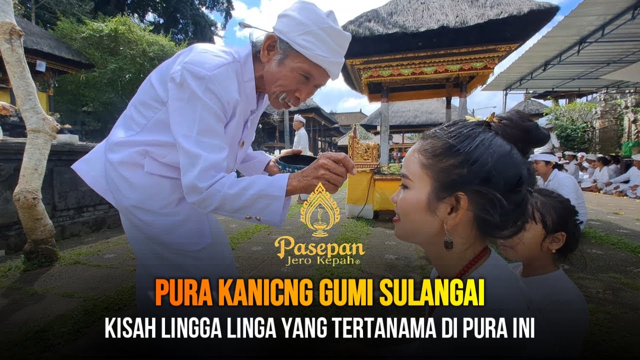 Perjalanan Tirta Yatra Ke Pura Kancing Gumi Sulangai - YouTube
